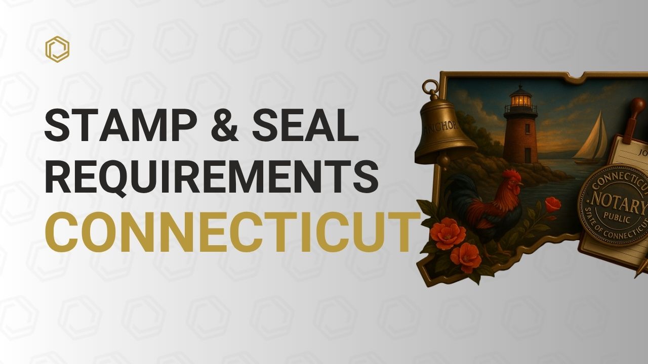 Connecticut Notary Stamp & Seal Requirements - Notary Public Association